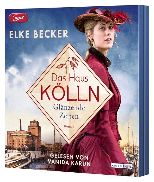 "Das Haus Kölln. Glänzende Zeiten" als Hörbuch-CD kaufen