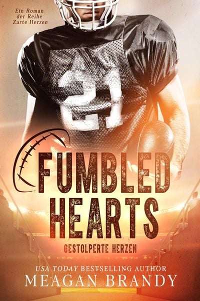 "Fumbled Hearts: Gestolperte Herzen" als eBook kaufen