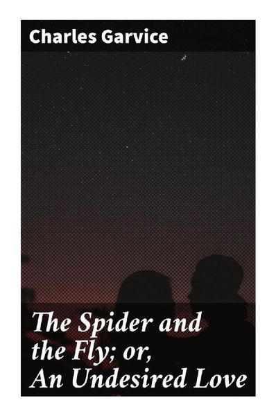 "The Spider and the Fly; or, An Undesired Love" online kaufen