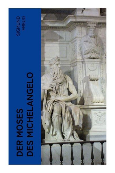 "Der Moses des Michelangelo" online kaufen