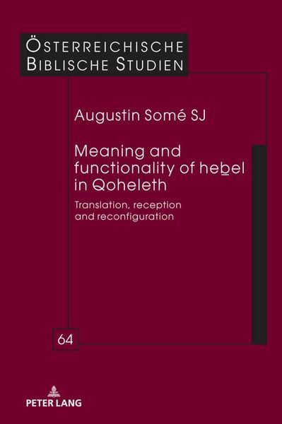 "Meaning and Functionality of He el in Qoheleth" online kaufen