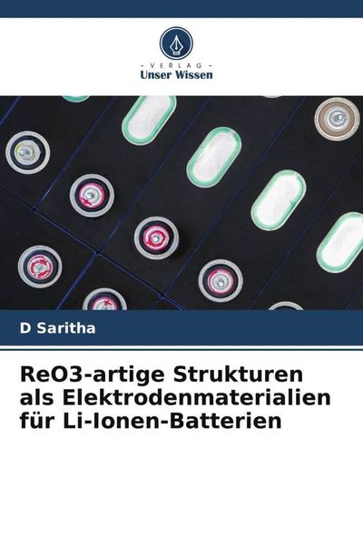 "ReO3-artige Strukturen als Elektrodenmaterialien für Li-Ionen ...