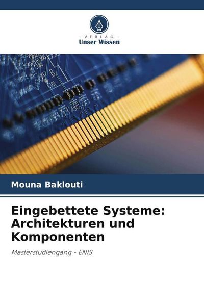 "Eingebettete Systeme: Architekturen und Komponenten" online kaufen