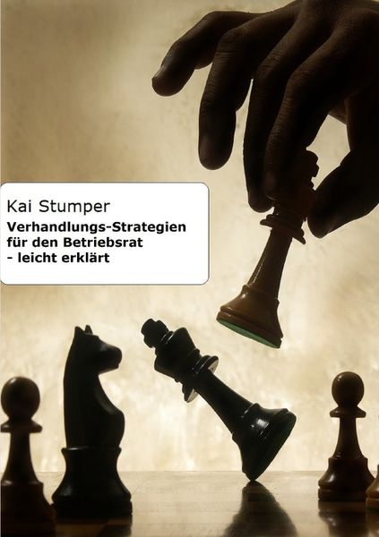 "Verhandlungs-Strategien für den Betriebsrat - leicht erklärt" online ...