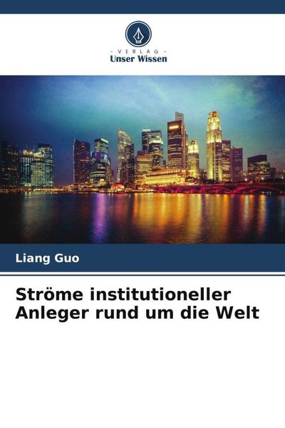 "Ströme institutioneller Anleger rund um die Welt" online kaufen