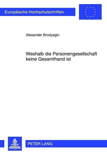 "Weshalb die Personengesellschaft keine Gesamthand ist" online kaufen