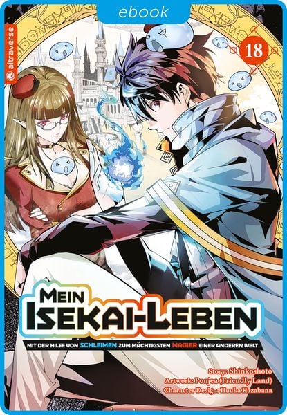 "Mein Isekai-Leben - Mit der Hilfe von Schleimen zum mächtigsten Magier ...