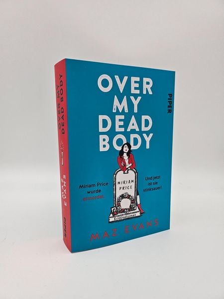 Over My Dead Body - Jetzt bei bücher.de bestellen