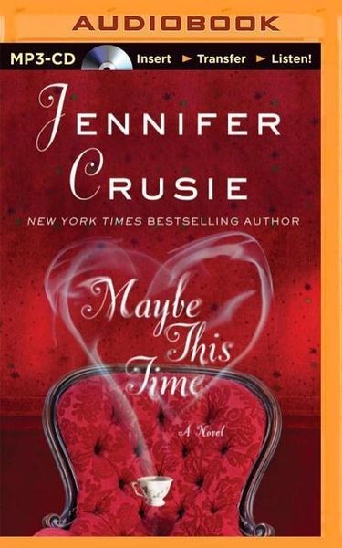 'Maybe This Time' von 'Jennifer Crusie' - Hörbuch
