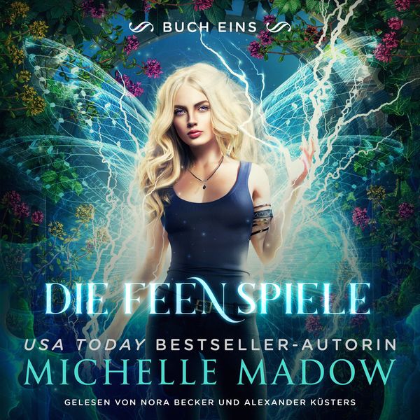 "Die Feenspiele 1 - Fantasy Bestseller" als Hörbuch kaufen