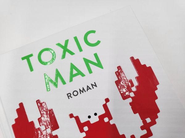 'Toxic Man' von 'Frédéric Schwilden' - Buch - '978-3-492-07191-8'