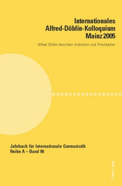 "Internationales Alfred-Döblin-Kolloquium Mainz 2005" online kaufen