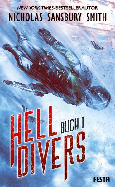 'Hell Divers - Buch 1' von 'Nicholas Sansbury Smith' - Buch - '978-3-86552-778-3'