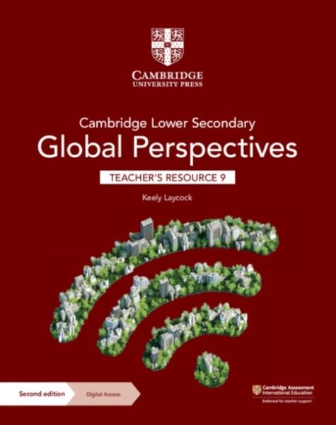 'Cambridge Lower Secondary Global Perspectives Teacher's Resource 9 with Digital Access ...