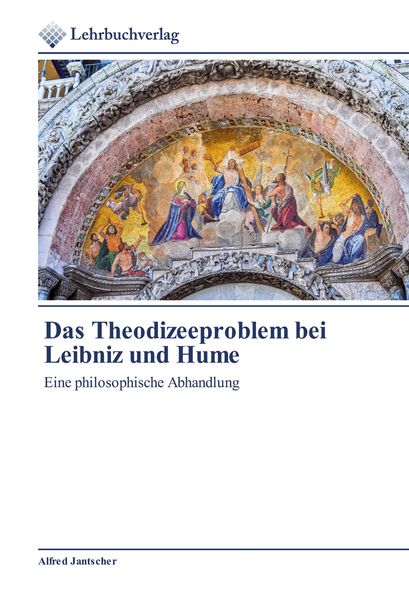 "Das Theodizeeproblem bei Leibniz und Hume" online kaufen