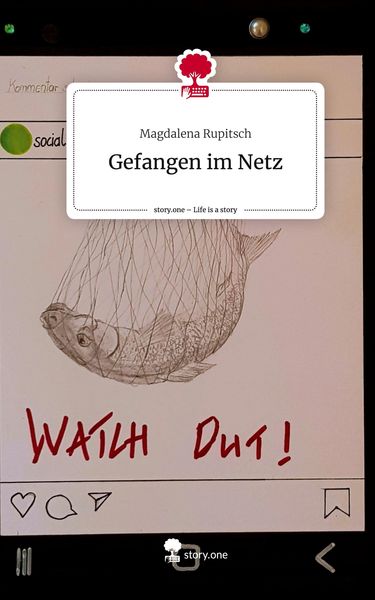 "Gefangen im Netz. Life is a Story - story.one" online kaufen