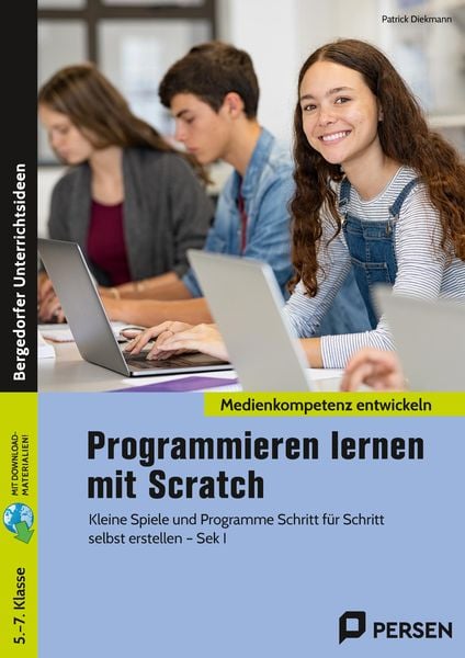 Programmieren lernen mit Scratch - Sekundarstufe I Schulbuch - 978-3 ...