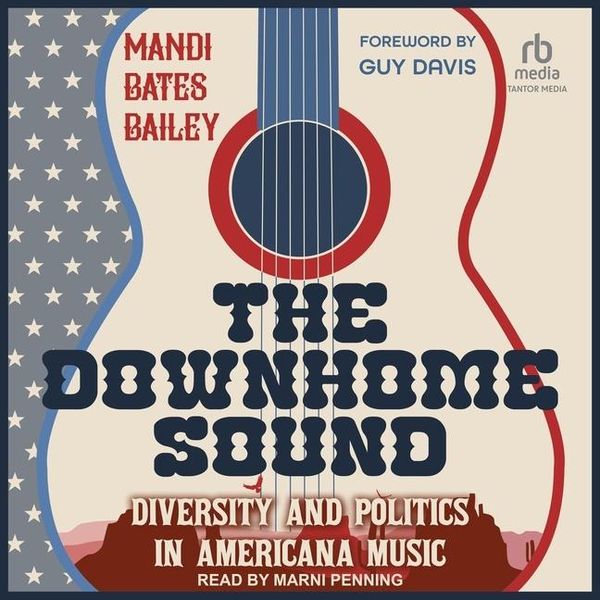 'The Downhome Sound' von 'Mandi Bates Bailey' - Hörbuch