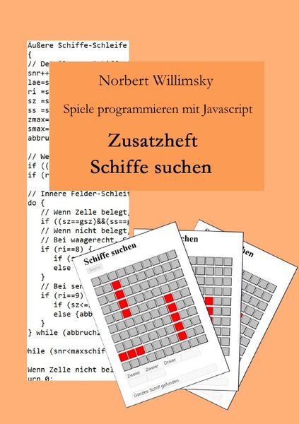 'Spiele programmieren mit Javascript' von 'Norbert Willimsky' - Buch - '978-3-7541-2906-7'