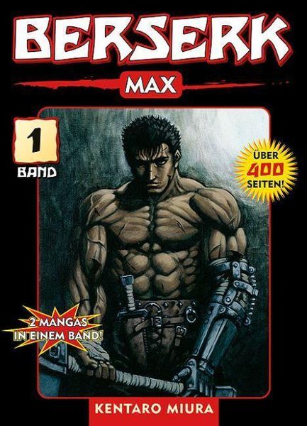 'Berserk Max 01' von 'Kentaro Miura' - Buch - '978-3-86607-171-1'