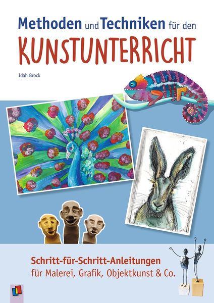 Methoden und Techniken für den Kunstunterricht - Kunst & Kultur ...