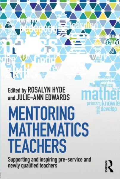 'Mentoring Mathematics Teachers' - 'Englisch' Schulbuch - '978-0-415 ...
