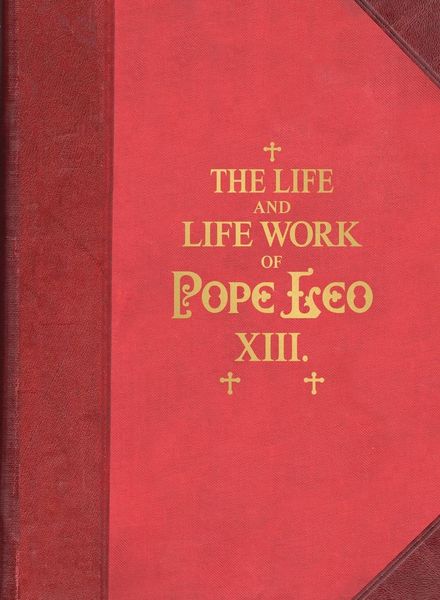 "The Life and Work of Pope Leo XIII" auf Englisch kaufen