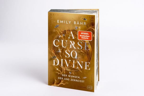 "A Curse so Divine – Der Wunsch, der uns zerreißt" von Emily Bähr bei ...