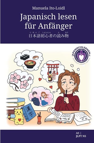 Japanisch lesen für Anfänger - Nach Schulform Schulbuch - 978-94-036 ...