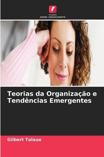 "Teorias da Organização e Tendências Emergentes" auf Portugiesisch kaufen