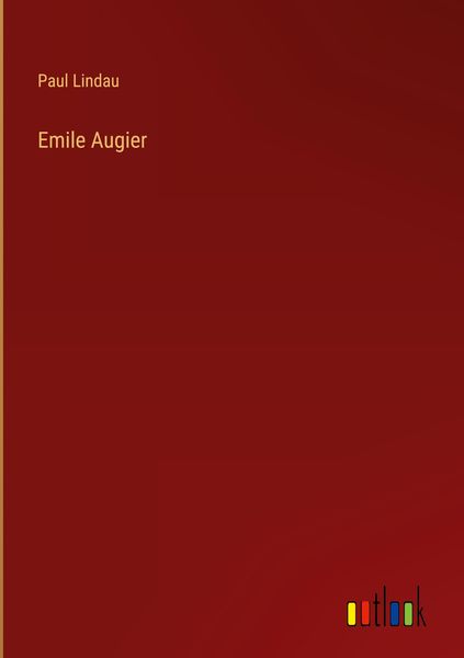 "Emile Augier" online kaufen