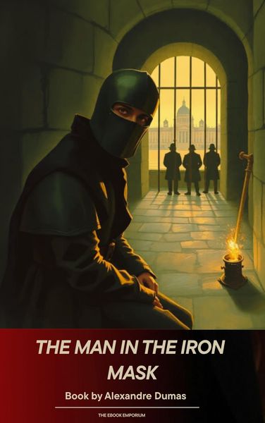 "The Man in the Iron Mask" als eBook kaufen
