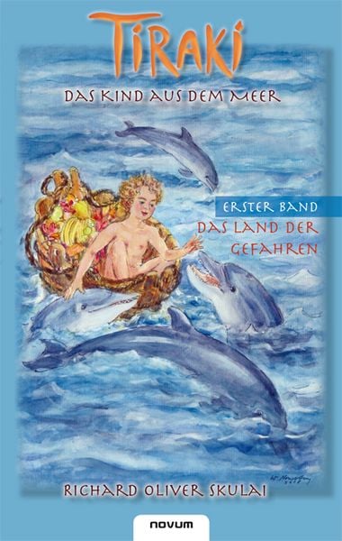 "Tiraki, das Kind aus dem Meer - Band I" online kaufen