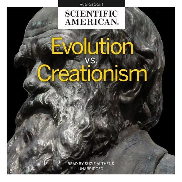 'Evolution vs. Creationism Lib/E' von 'Scientific American' - Hörbuch