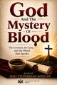 "God And The Mystery of Blood" als eBook kaufen
