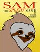 "Sam the Speedy Sloth" auf Englisch kaufen