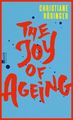 "The Joy of Ageing" von Christiane Rösinger als eBook - bücher.de