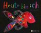 'Heute bin ich' von 'Mies van Hout' - Buch - '978-3-905945-30-0'
