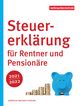 Steuererklärung für Rentner und Pensionäre 2021/2022 von Gabriele Waldau-Cheema - Buch | Thalia