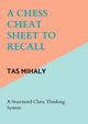 "A Chess Cheat Sheet To Recall" online kaufen