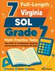 "7 Full-Length Virginia SOL Grade 7 Math Practice Tests" auf Englisch ...