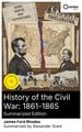"History of the Civil War: 1861-1865 (Summarized Edition)" als eBook kaufen