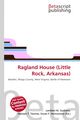 "Ragland House (Little Rock, Arkansas)" auf Englisch kaufen