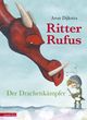 "Ritter Rufus" online kaufen