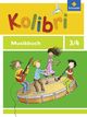 Kolibri 3 / 4. Musikbuch. Allgemeine Ausgabe online bestellen