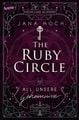 'The Ruby Circle (1). All unsere Geheimnisse' von 'Jana Hoch' - Buch - '978-3-401-60671-2'