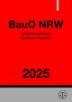 "Landesbauordnung Nordrhein-Westfalen - BauO NRW 2025" online kaufen