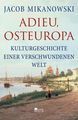 "Adieu, Osteuropa" als eBook kaufen