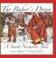 The Baker's Dozen: A Saint Nicholas Tale, with Bonus Cookie Recipe and ...