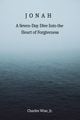"Jonah: A Seven-Day Dive into the Heart of Forgiveness (Meditationals ...